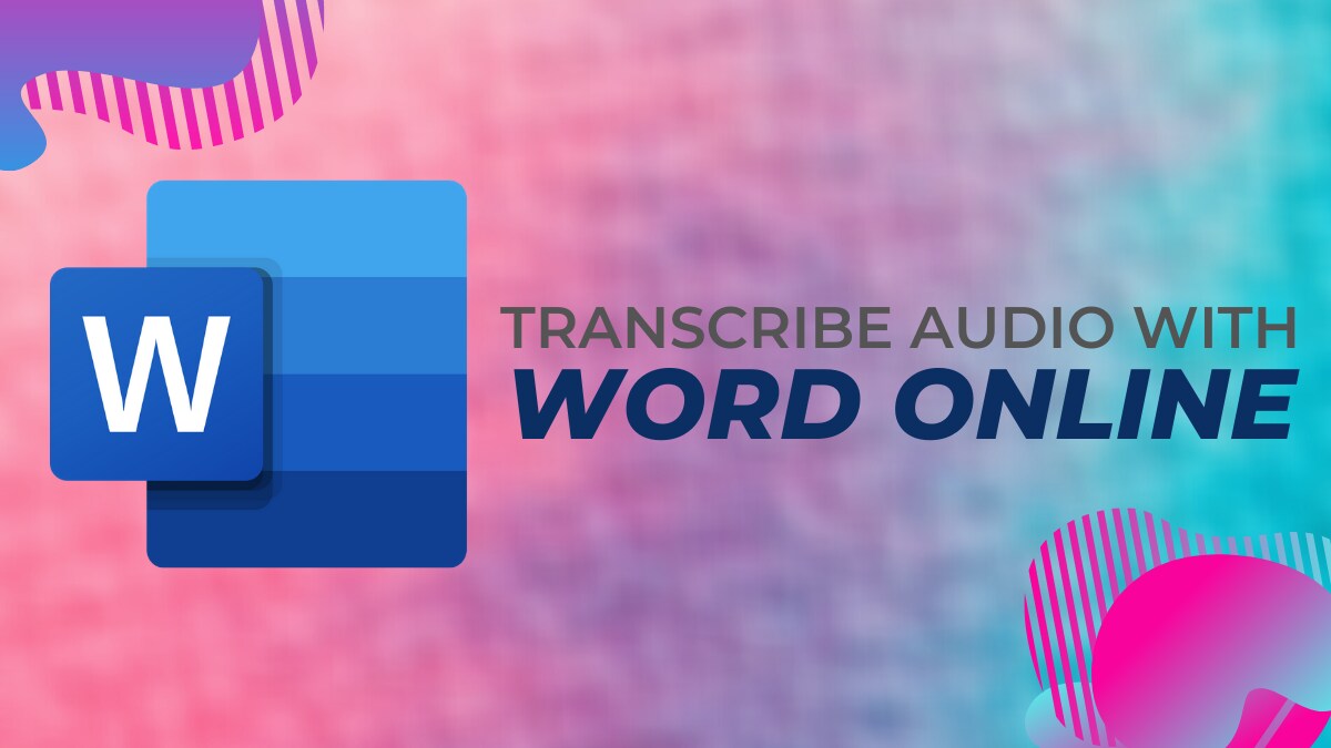 Microsoft Word Transcribe Or Dictate Audio With Word Online Gadgets 360