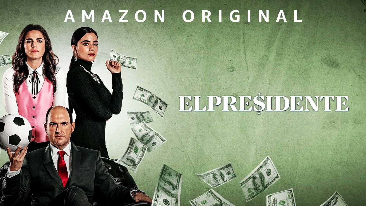 El Presidente Season 1 TV Series (2020) | Release Date, Review, Cast ...
