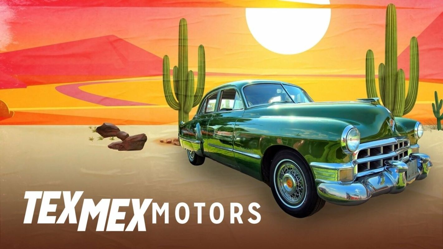 Tex Mex Motors TV Series (2023) | Release Date, Review, Cast, Trailer ...