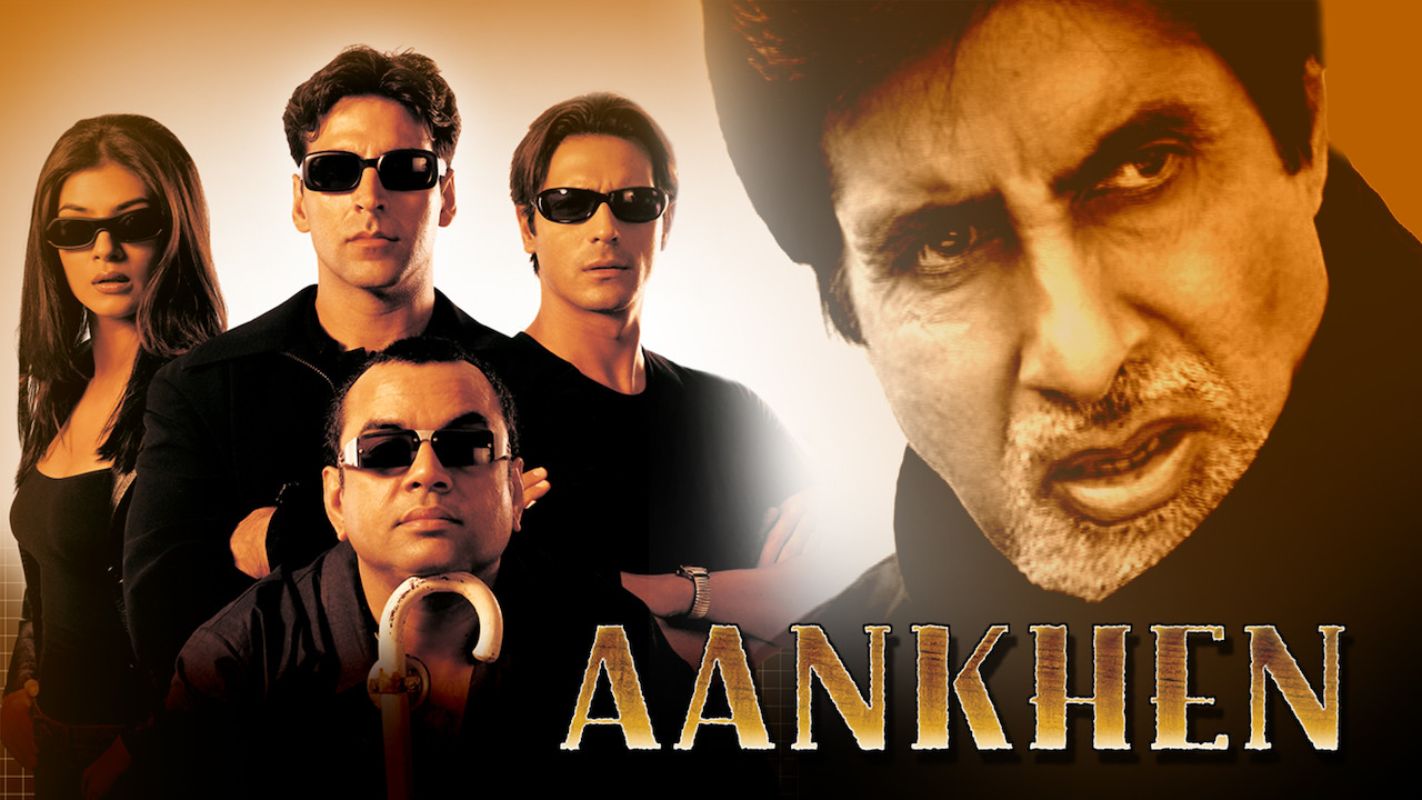 Aankhen Movie (2002) | Release Date, Review, Cast, Trailer, Watch ...