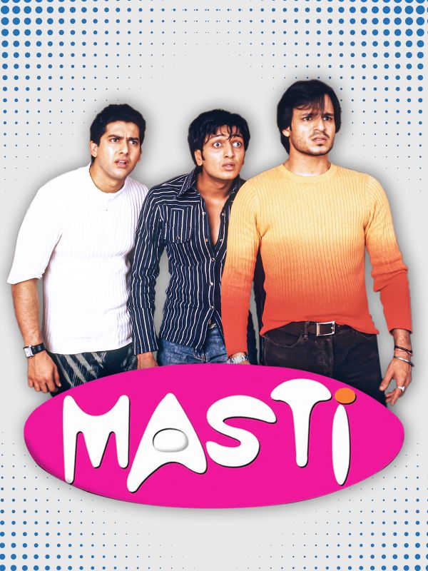 Masti Movie (2004) | Release Date, Review, Cast, Trailer, Watch Online ...