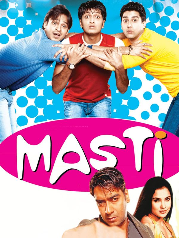 Masti Movie (2004) | Release Date, Review, Cast, Trailer, Watch Online ...