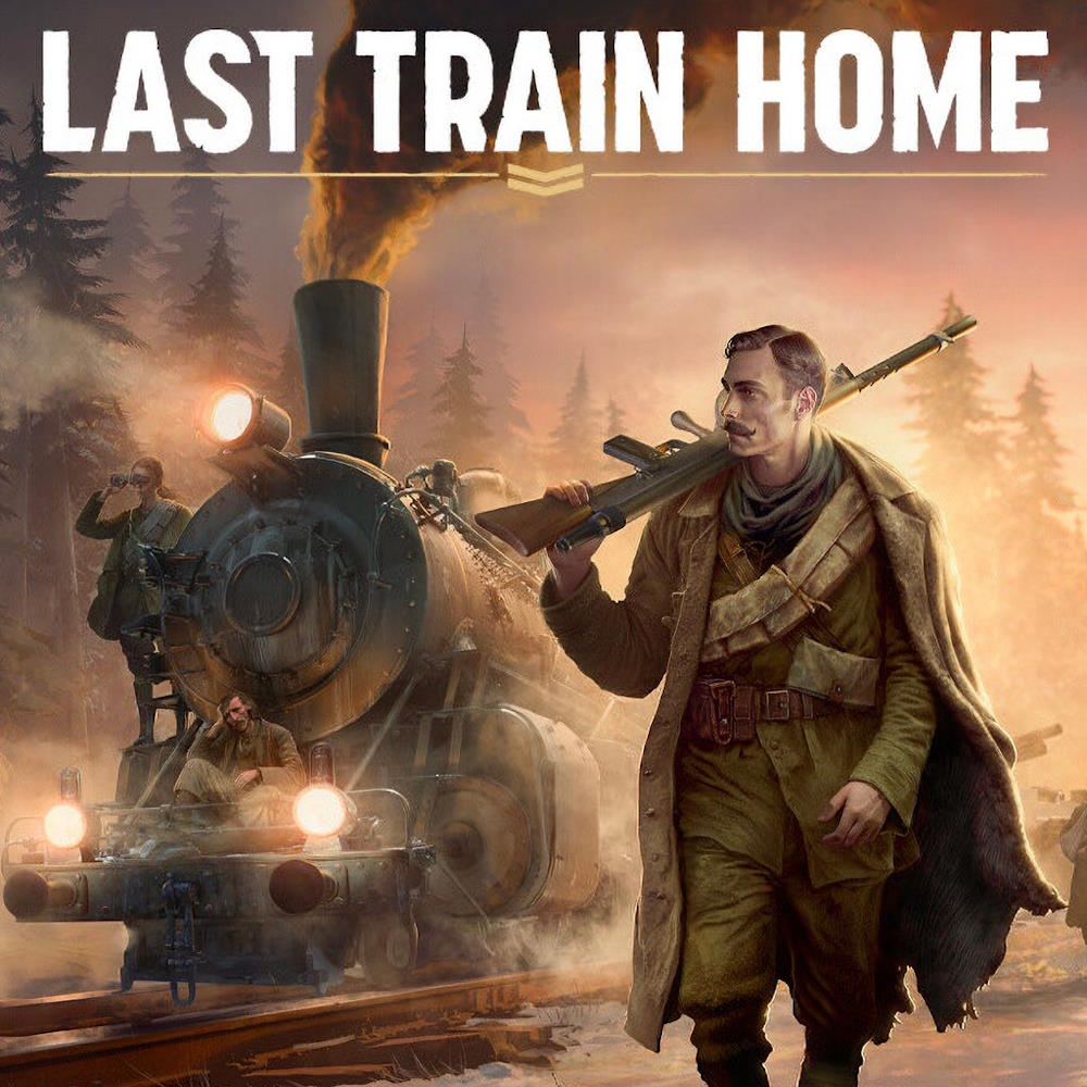 Last Train Home (2023) | Price, Review, System Requirements, Download