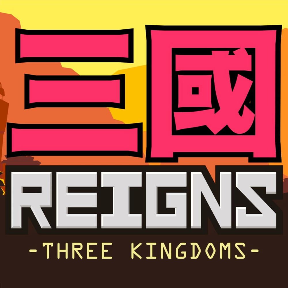 Reigns: Three Kingdoms (2022) | Price, Review, System Requirements, Download